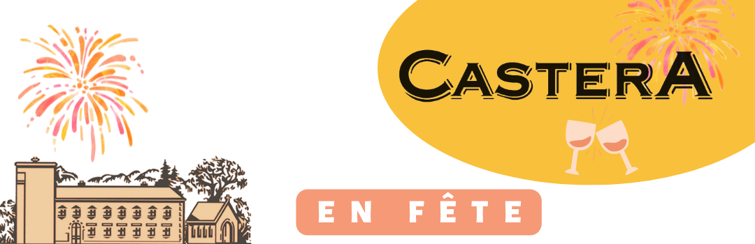 Castera en Fête revient le 24 juillet – FrenchWineLove