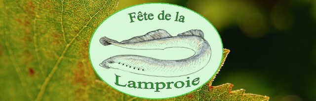 Fête de la lamproie: 28-30 avril 2023 – FrenchWineLove